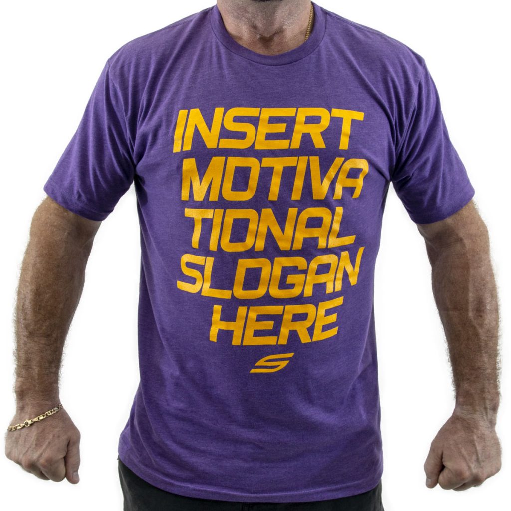 Men's Crew Shirt, Insert Motivational Slogan Here Purple - Social Paintball